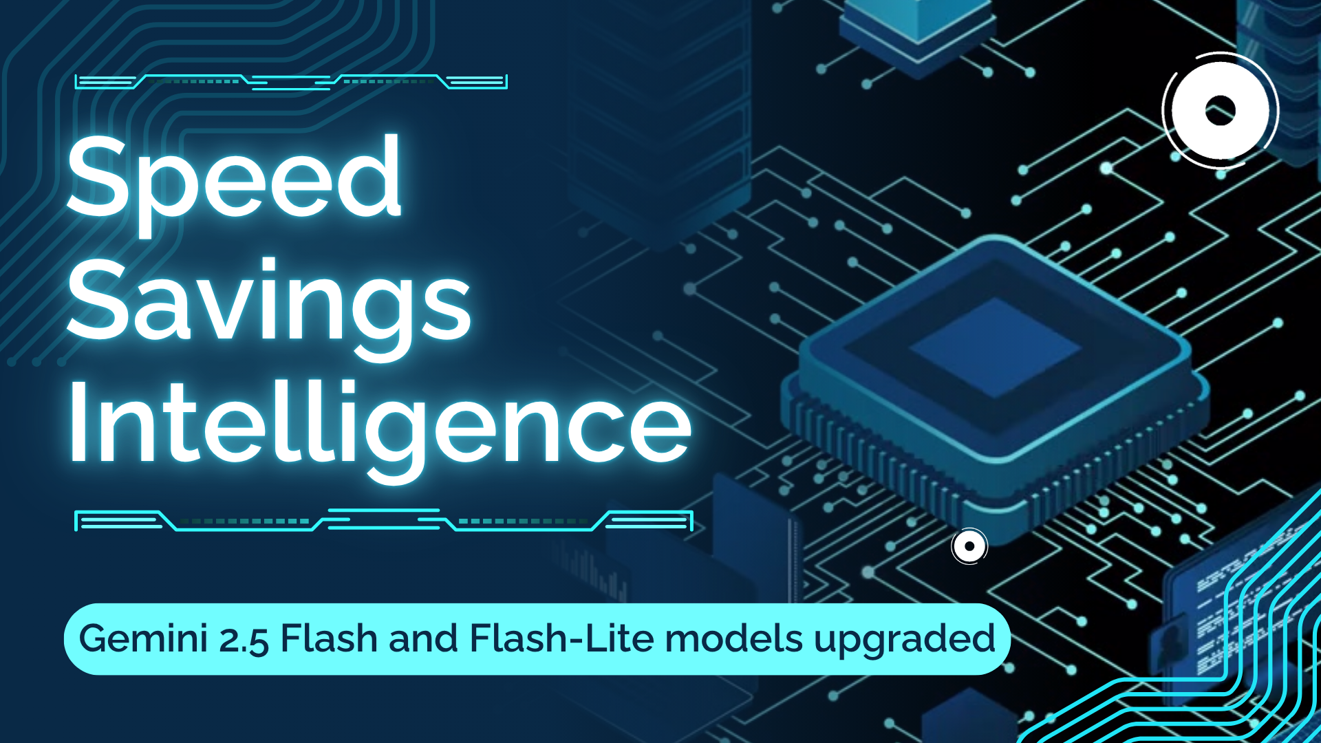 Speed, Savings, and Intelligence: Meet the Upgraded Gemini 2.5 Flash ...